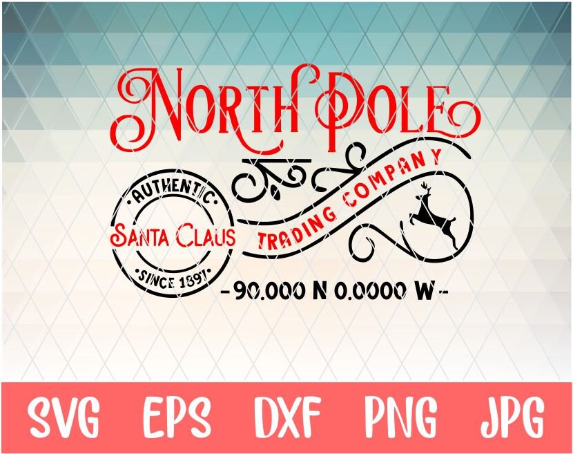 North Pole Svg Dxf Jpeg and Png File...instant Download Make | Etsy