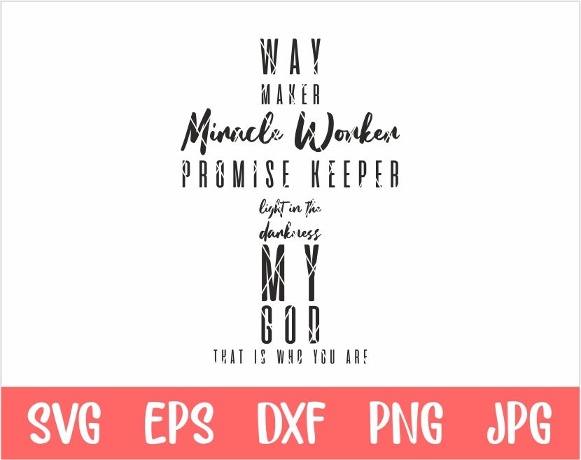 Waymaker SVG, Miracle Worker SVG Downloadable, Vinyl Cut, Scan N Cut ...