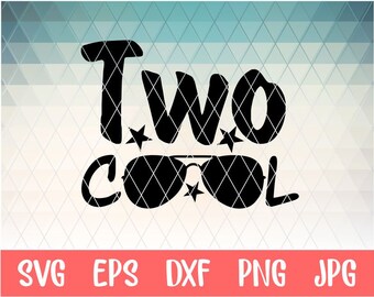 Two Cool Svg | Etsy