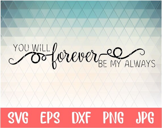 Visual Arts Wedding SVG Wedding sign svg Anniversary dxf You will ...