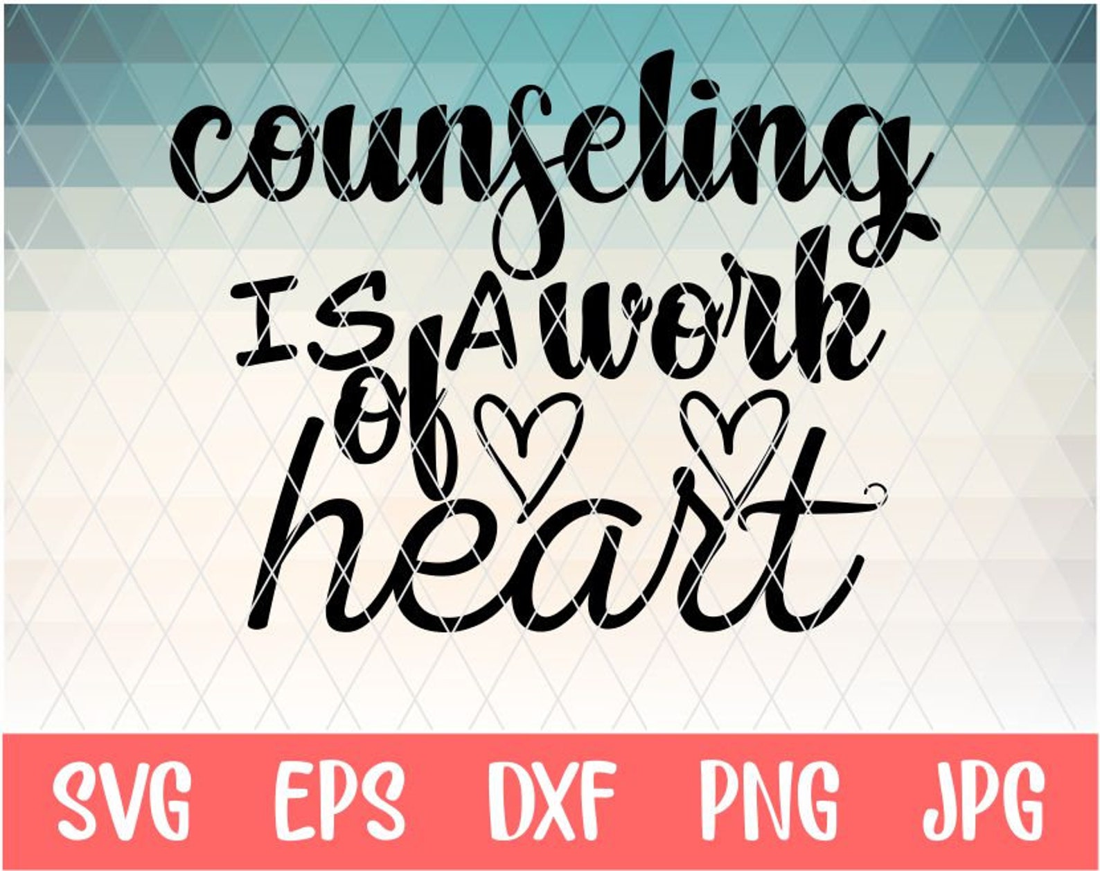 Counseling is a Work of Heart Svg Counselor Svg School Svg | Etsy