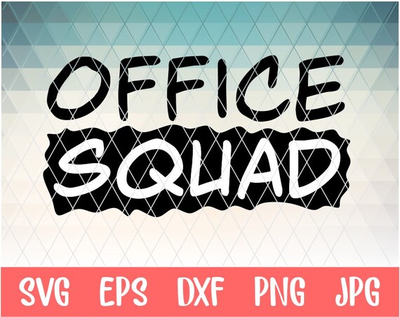 Office Squad Svg Admin Svg Instant Download Free | Etsy