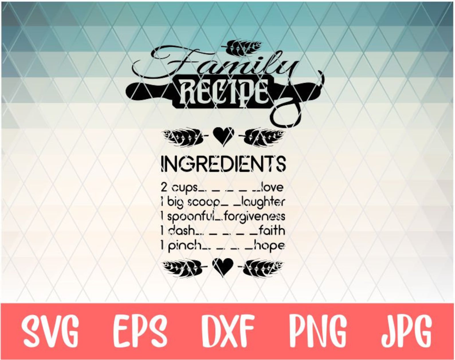 Family Recipe SVG | Family Quote SVG | Family Svg | Home Svg | Home ...
