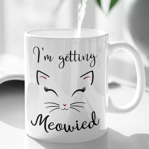 I'm Meowied Mug Engagement Gift Gift for Wife Cat - Etsy