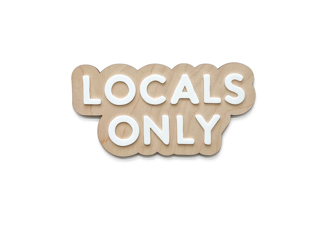 Locals Only Sign X Kids Nursery Decor X Baby Wall Sign X Boho Surfer ...