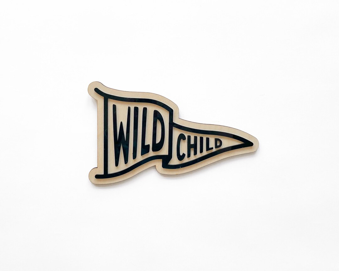 Wild Child Sign X Kids Nursery Decor X Baby Wall Sign X Toddler Room ...