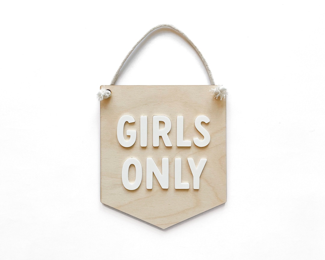 Girls Only Sign X Kids Nursery Decor X Baby Wall Sign X Toddler Room ...