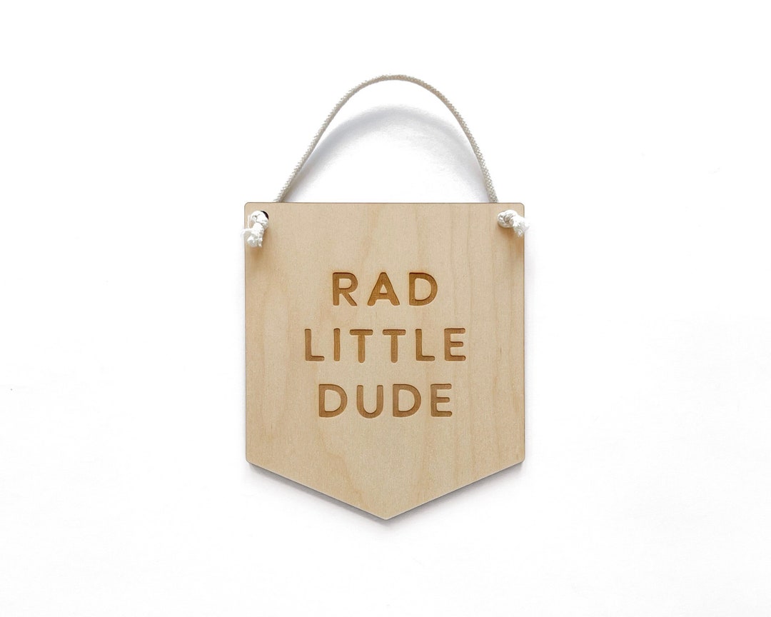 Rad Little Dude Sign X Kids Nursery Decor X Baby Wall Sign X Toddler ...