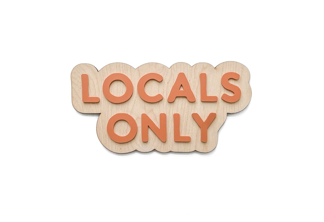 Locals Only Sign X Kids Nursery Decor X Baby Wall Sign X Boho Surfer ...