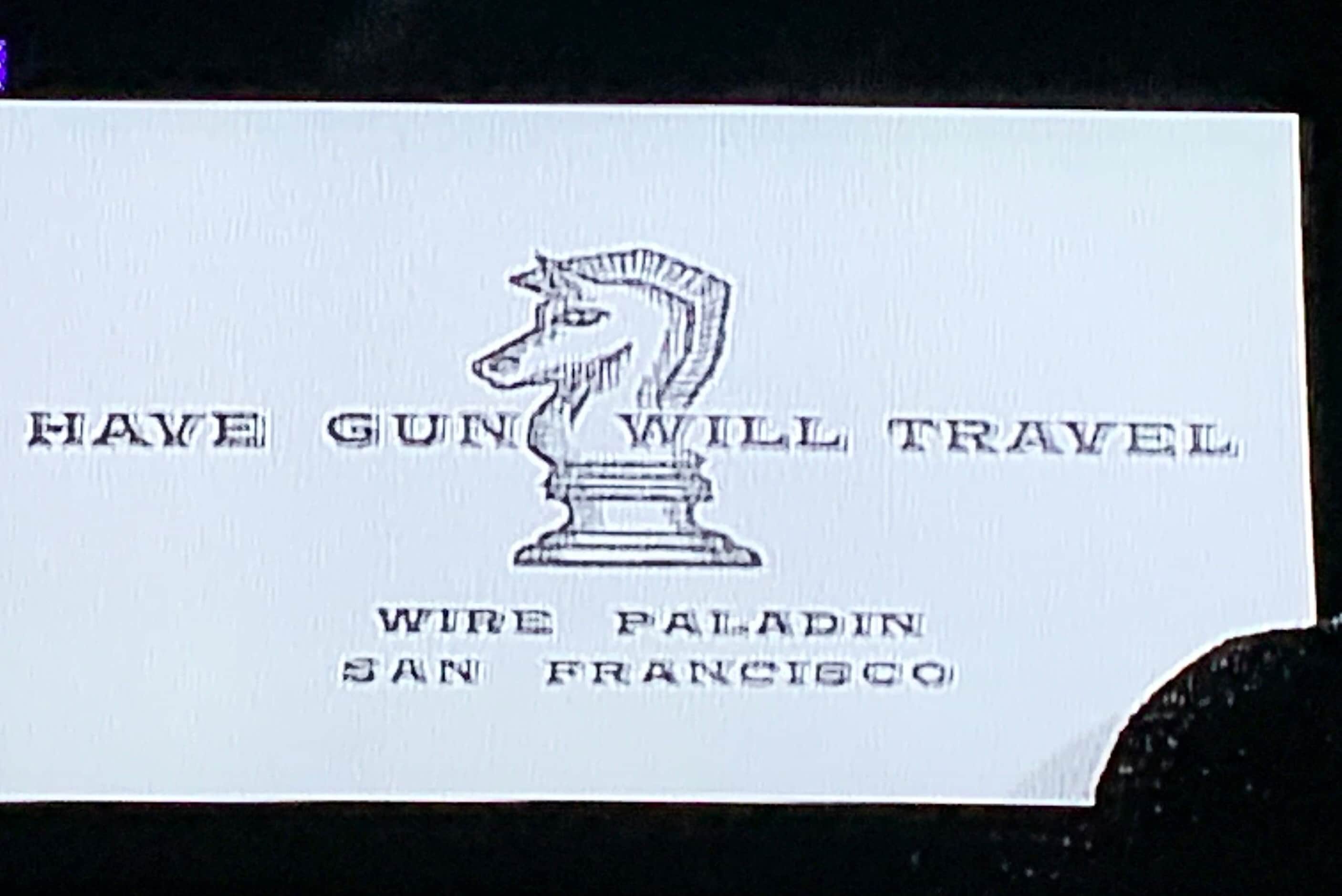 Have Gun Will Travel Wire Paladin Business Card 3x5in Prints - Etsy