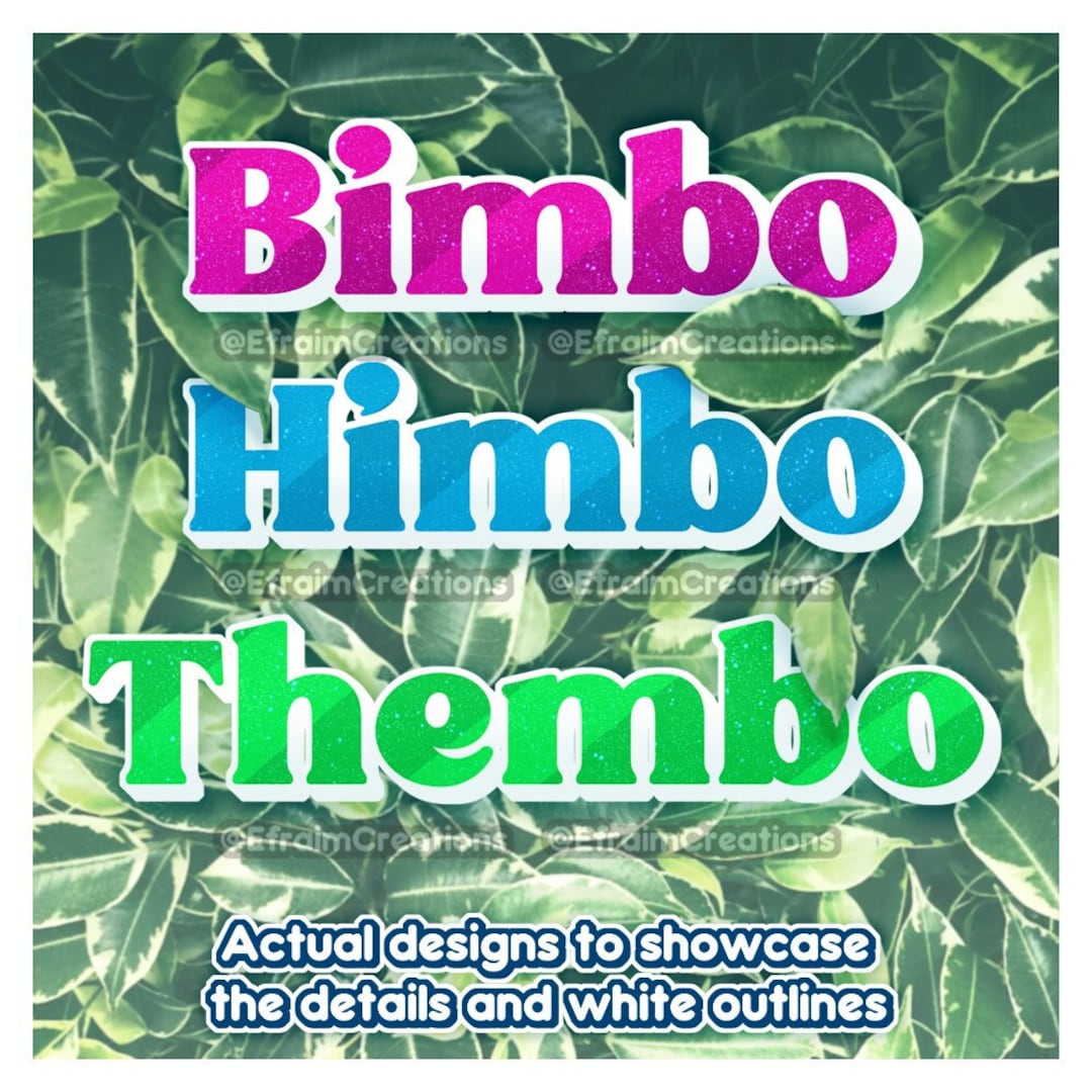 Bimbo, Himbo, and Thembo Transparent Vinyl Die Cut Stickers - Etsy