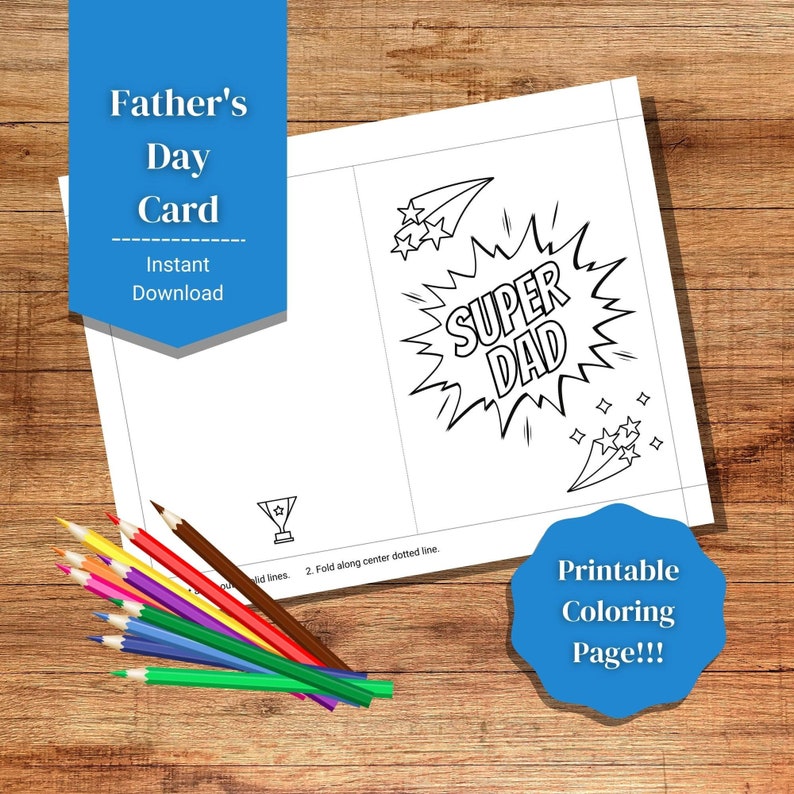 Super Dad, Father's Day Card, Happy Father's Day, Printable Coloring ...