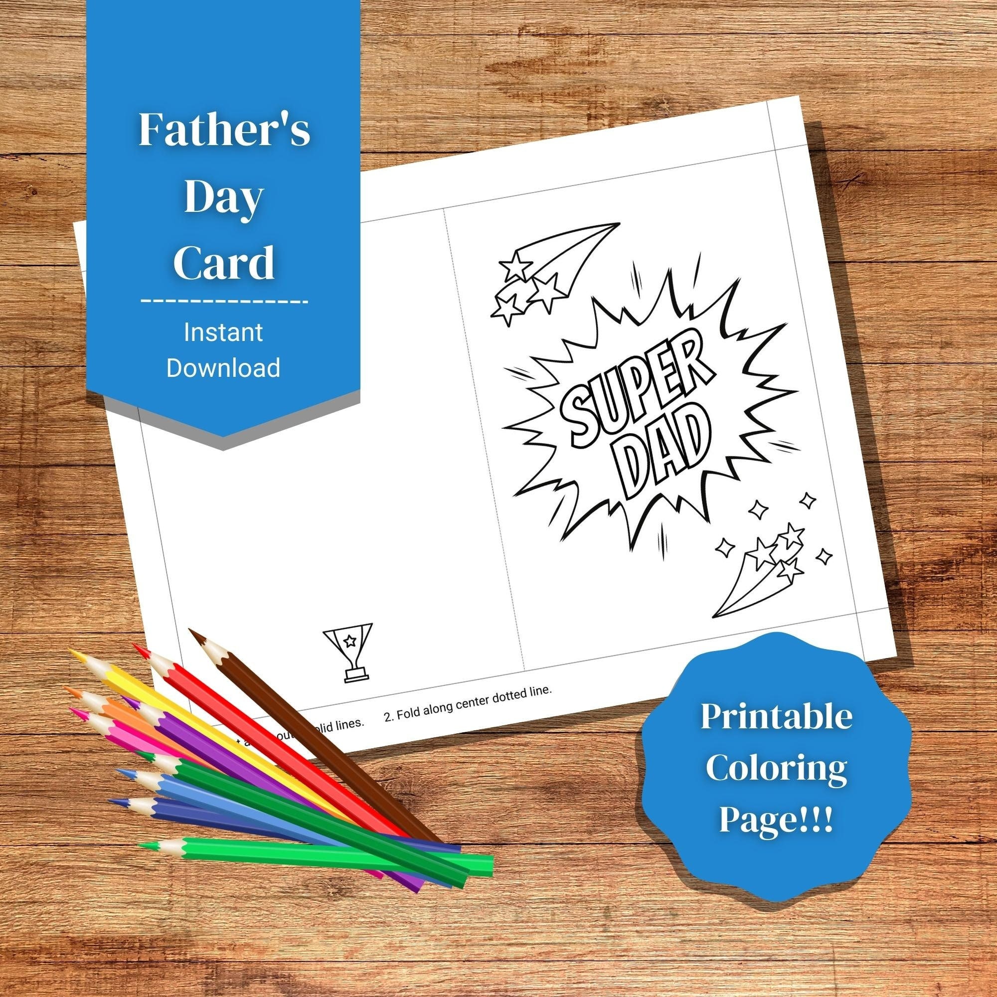 Super Dad, Father's Day Card, Happy Father's Day, Printable Coloring ...