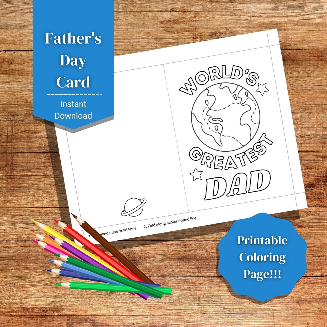 Father's Day Card, Printable Coloring Page, World's Greatest Dad ...