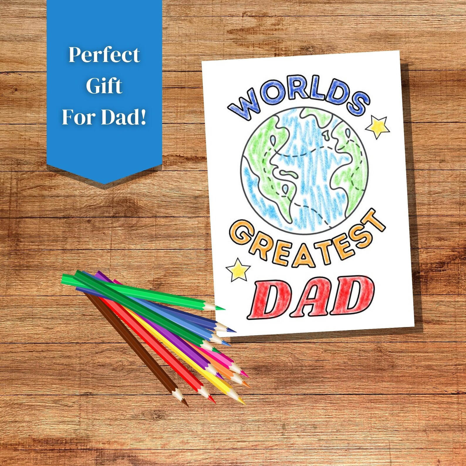 Father's Day Card, Printable Coloring Page, World's Greatest Dad ...