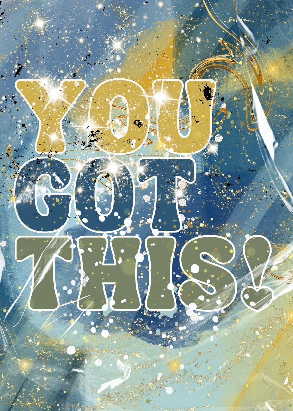 YOU GOT This Printable Typography DIY Greeting Card, 5x7 Card, Abstract ...