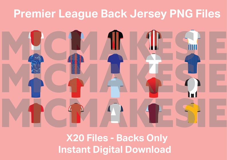 20 Premier League Jersey Backs 24/25 Kit Png, Instant Digital Download ...
