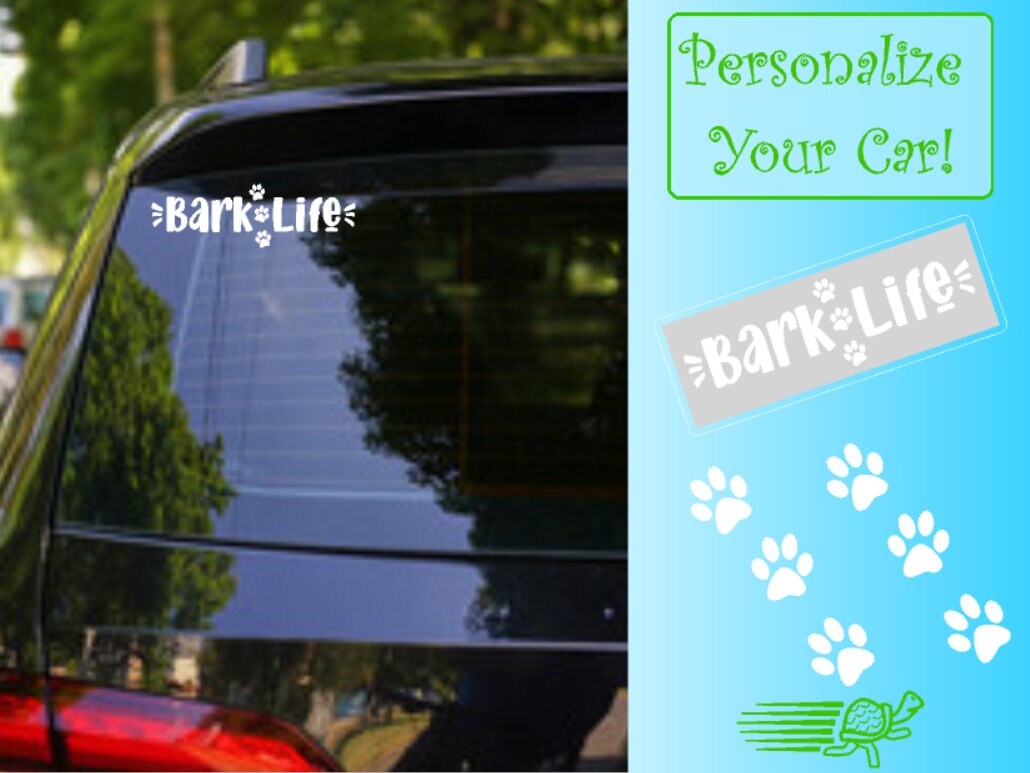 Bark Life Car ou Laptop Decal Sticker Personnalisez votre voiture ...