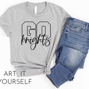 Go Knights Team Design, Team Apparel, Knights Shirt SVG, Knights Mascot ...