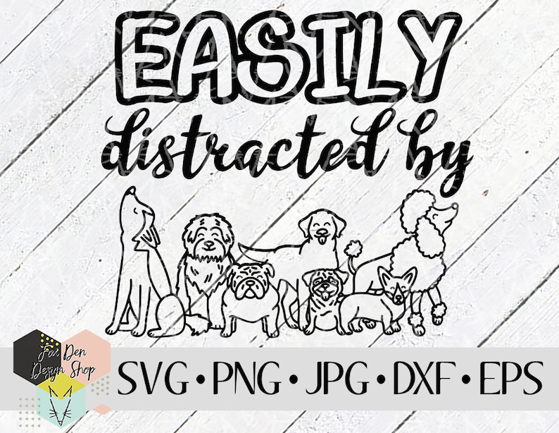 Easily Distracted by Dogs SVG SVG Files for Cricut | Etsy