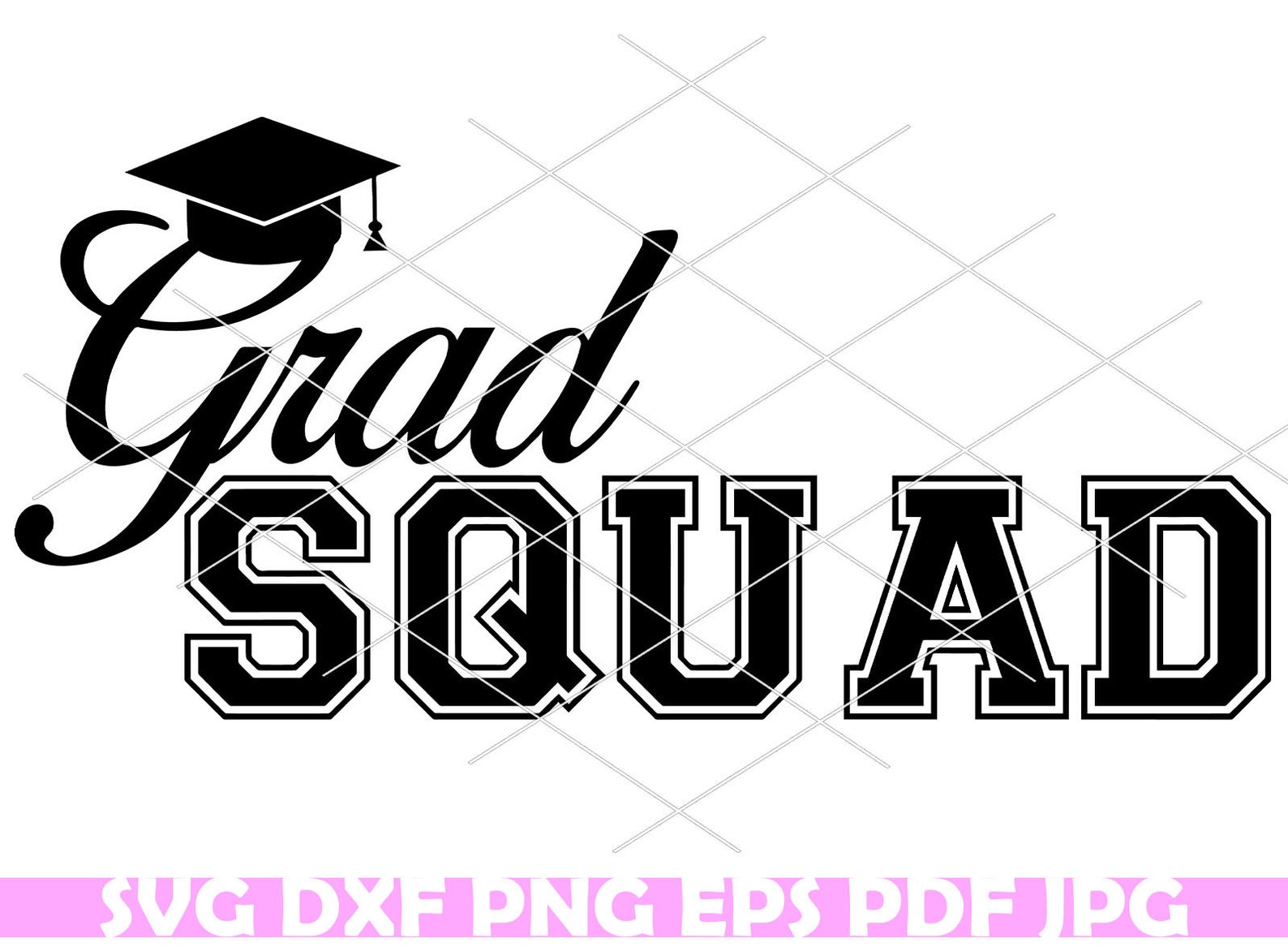 Grad Squad Svg Grad Squad Png Grad Squad Jpg - Etsy