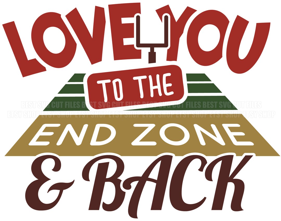 Love You to the and Zone Back Svg, Png - Etsy