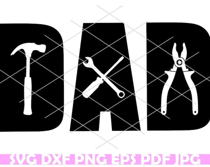 Dad SVG, Dad Tools SVG, Dad Tools PNG, Tools Svg, Mechanics Svg, Father ...
