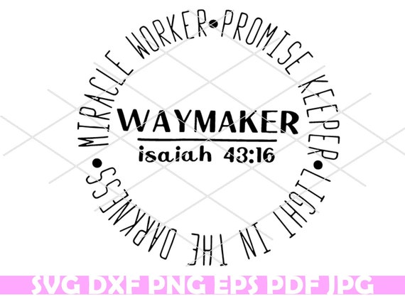 Way Maker SVG - Etsy