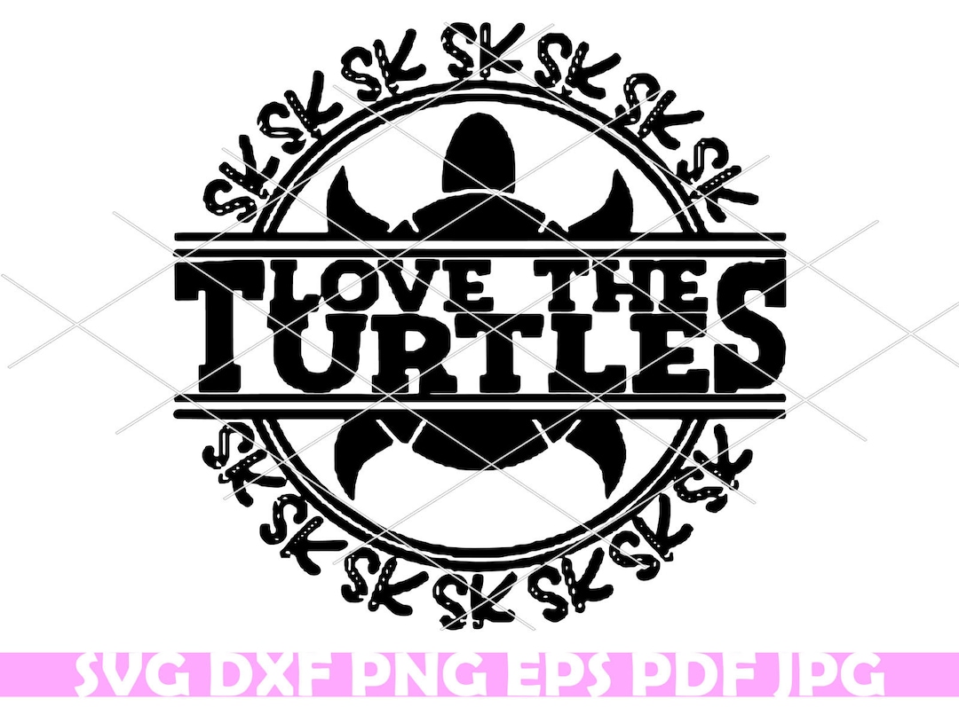 Turtles Svg, Love the Turtles Svg, Turtle Beach Svg - Etsy