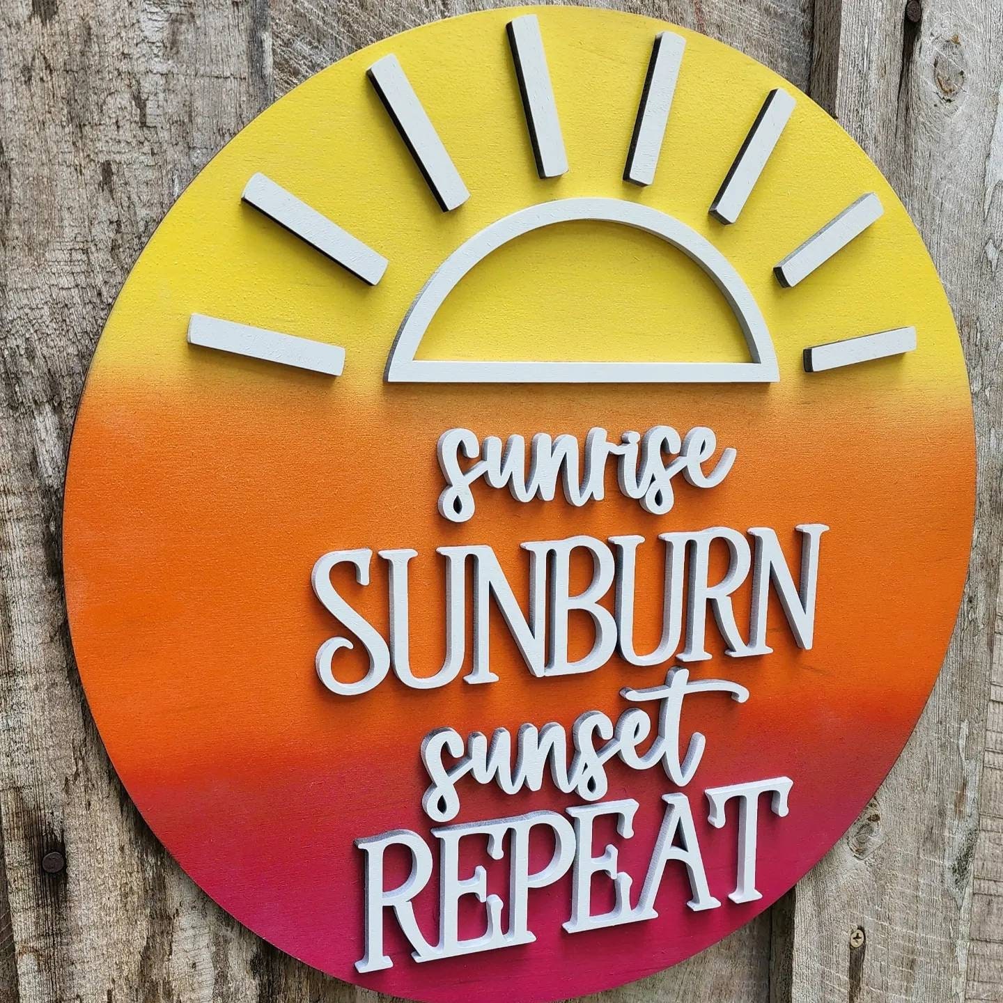 Summer Sign. Sunrise Sunburn Sunset Repeat. All Wood Door - Etsy