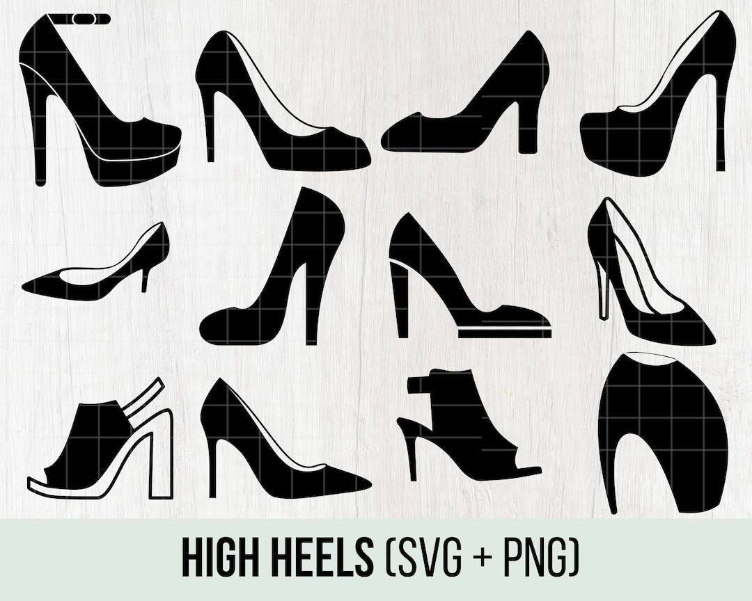 Heels SVG, High Heel Svg, Women Heels Svg, Stiletto Svg, Cut File ...