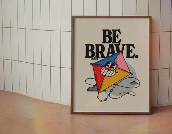 Be Brave Retro Wall Art Affirmation Wall Art Digital | Etsy