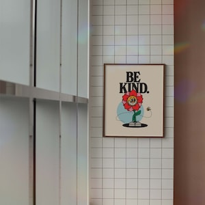 Be Kind Retro Character Wall Art, Retro Quote Wall Print, Digital ...