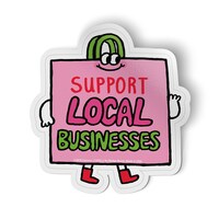 Shop Local Spend Local Stay Local Support Small Business Window Vinyl ...