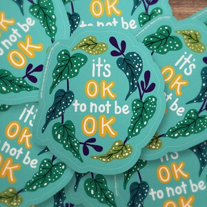 It's Ok Not to Be Ok Sticker - Etsy