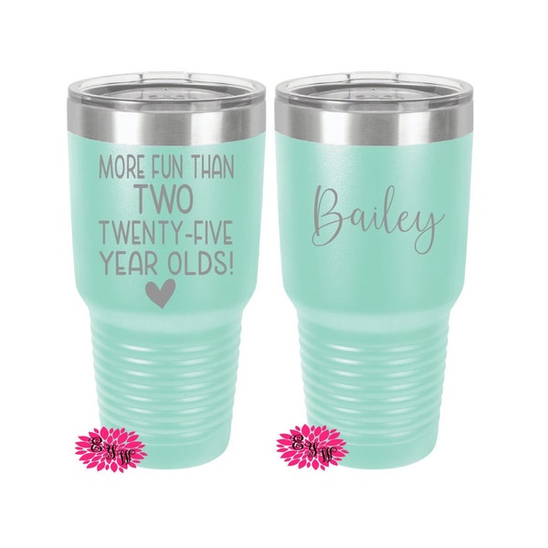 More Fun Than Two Twenty Five Year Olds, 50th Birthday Cup - Etsy