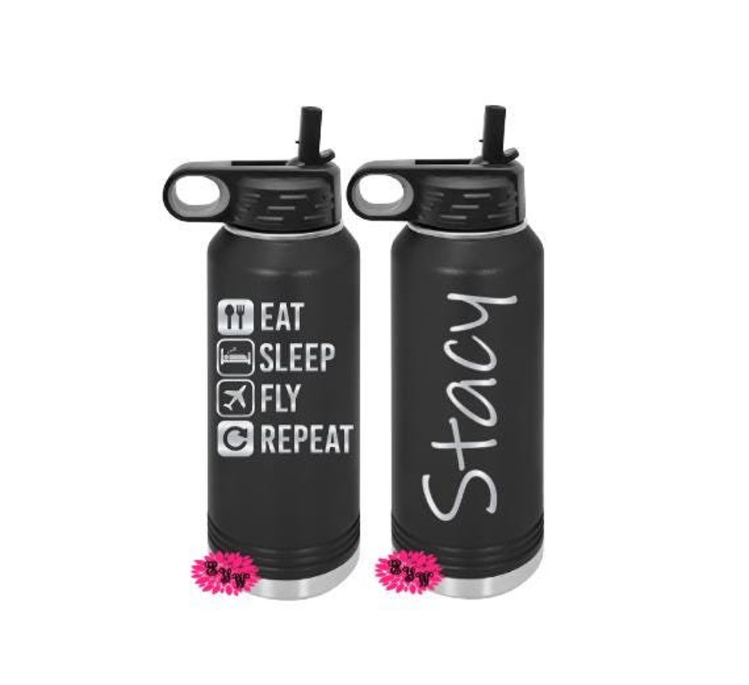 22 Engraved 32oz 2-sided Water Bottles, Font # 19 for Names- Eat, Sleep ...