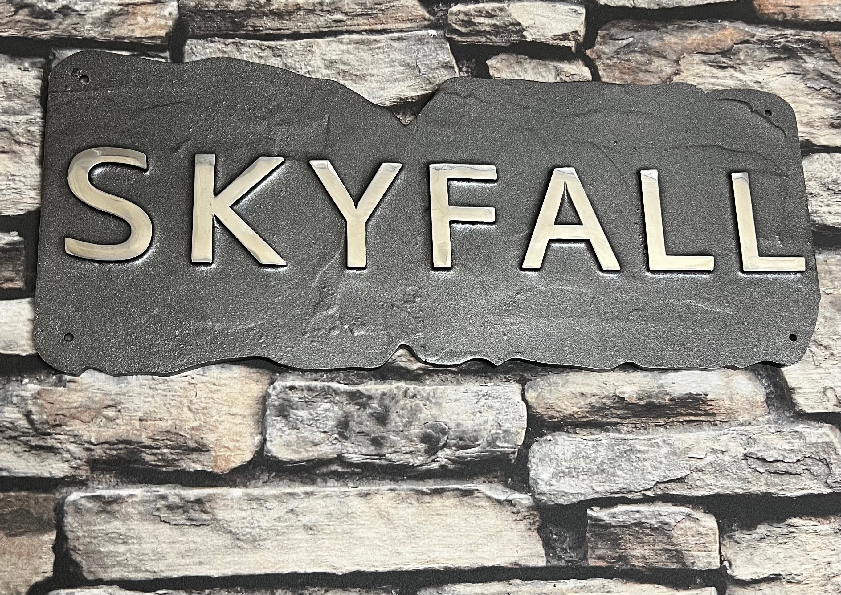 Skyfall House Sign