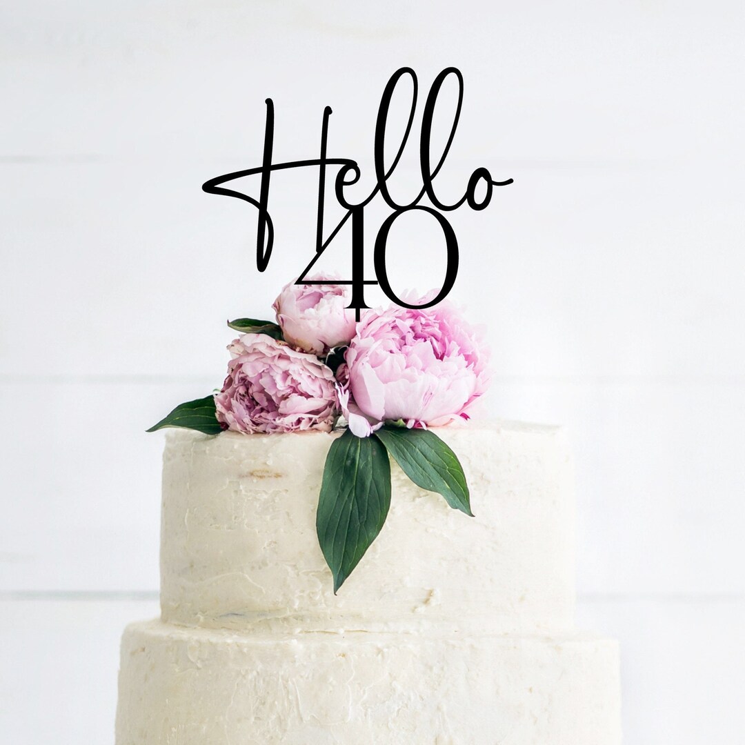 Custom Age Cake Topper With Hello & Age | Birthday Cake Decoration - Etsy