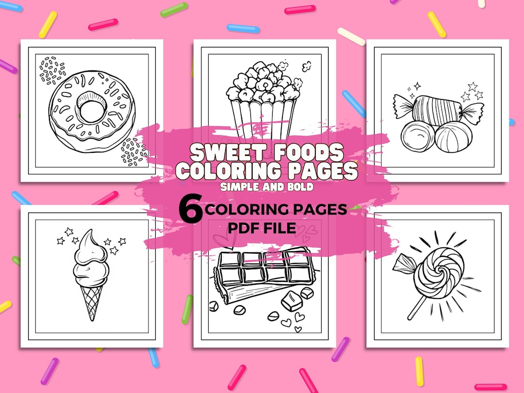 Sweet Food Coloring Pages Set of 6 Bold and Simple Sweet Treats ...
