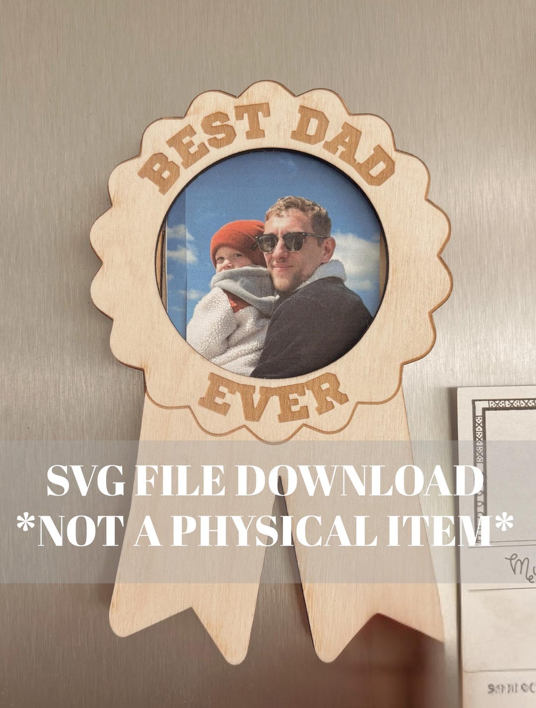 Fathers Day Photo Magnet SVG File for Laser Cutting Machine Best Dad Ever Frame Gift Wood Magnet ...