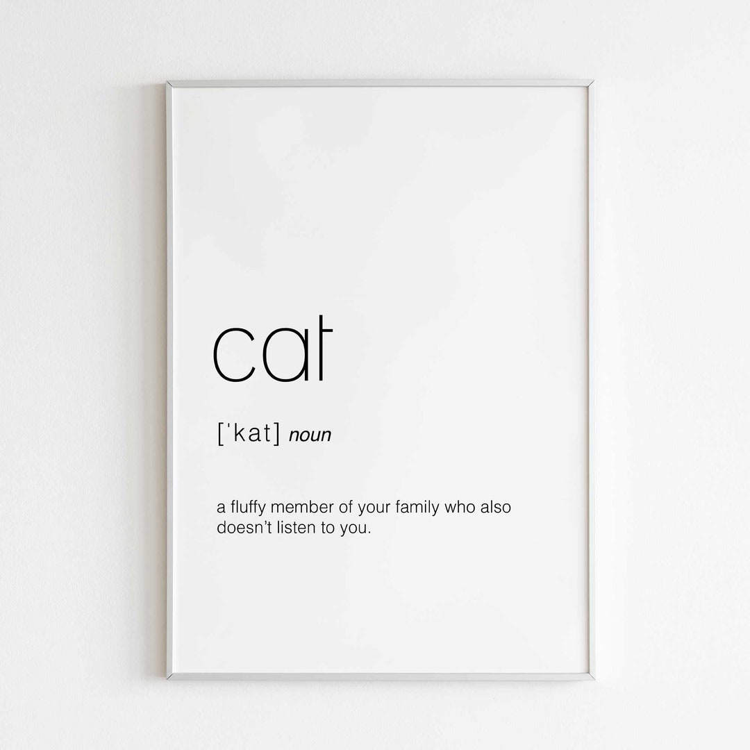 Cat Definition Wall Art Print Poster, Cat Wall Decor Art, Home Decor ...
