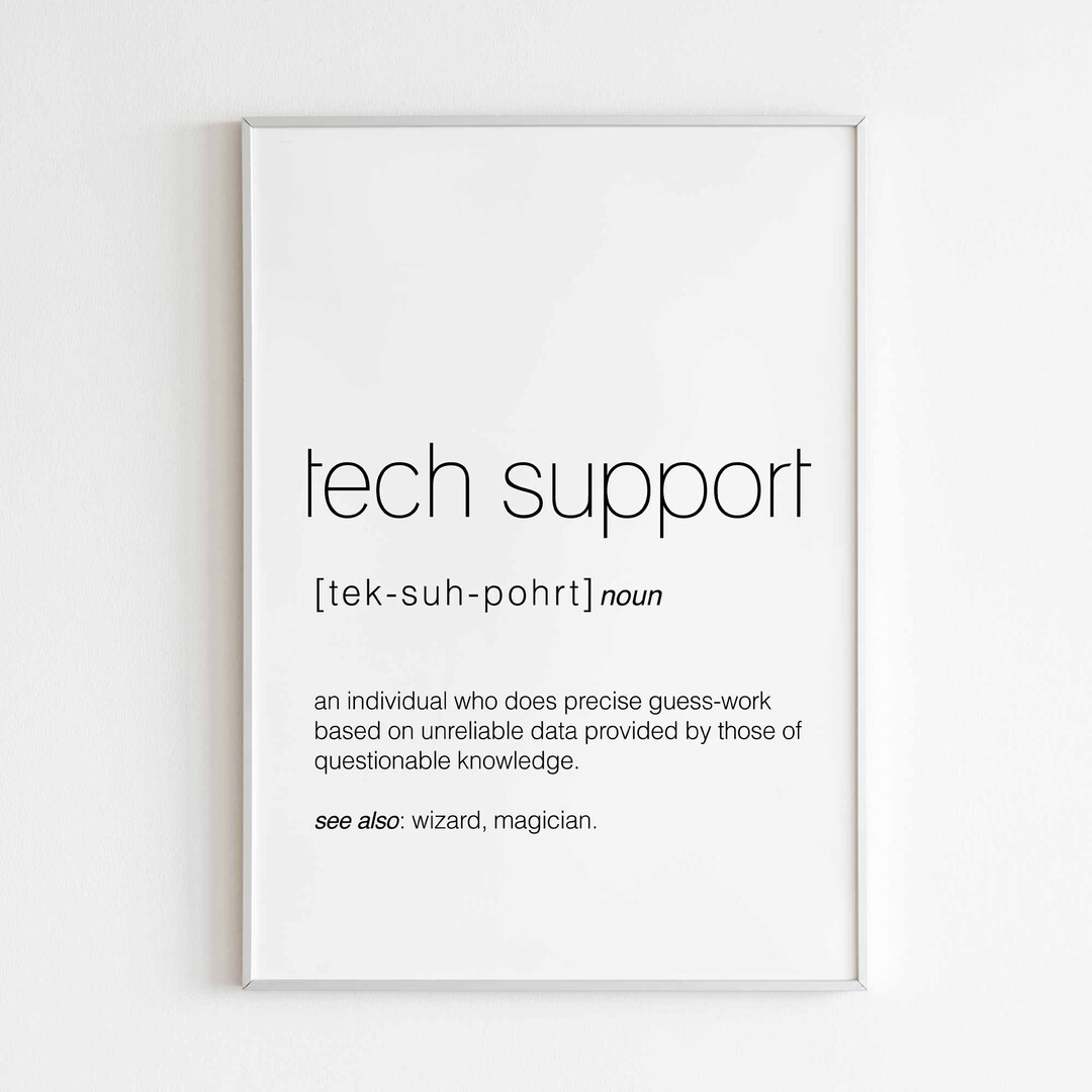 Tech Support Definition Funny Wall Art Print Poster, Wall Decor Art ...