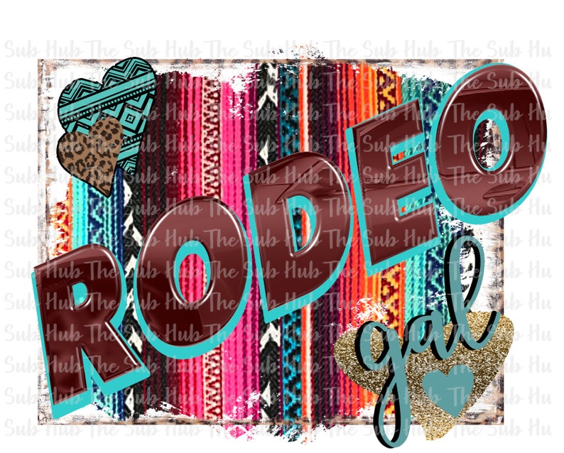 Rodeo Gal | Ready to Press | Sublimation Transfer | Shirt Design ...
