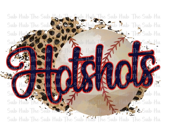 Hotshots Baseball Sublimation Design PNG File Digital | Etsy