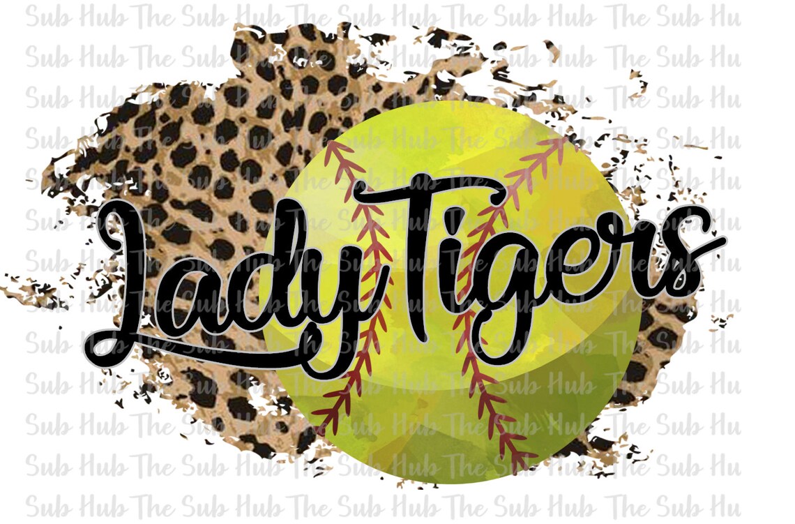 Lady Tigers Softball | | Sublimation Design | PNG File | Digital ...