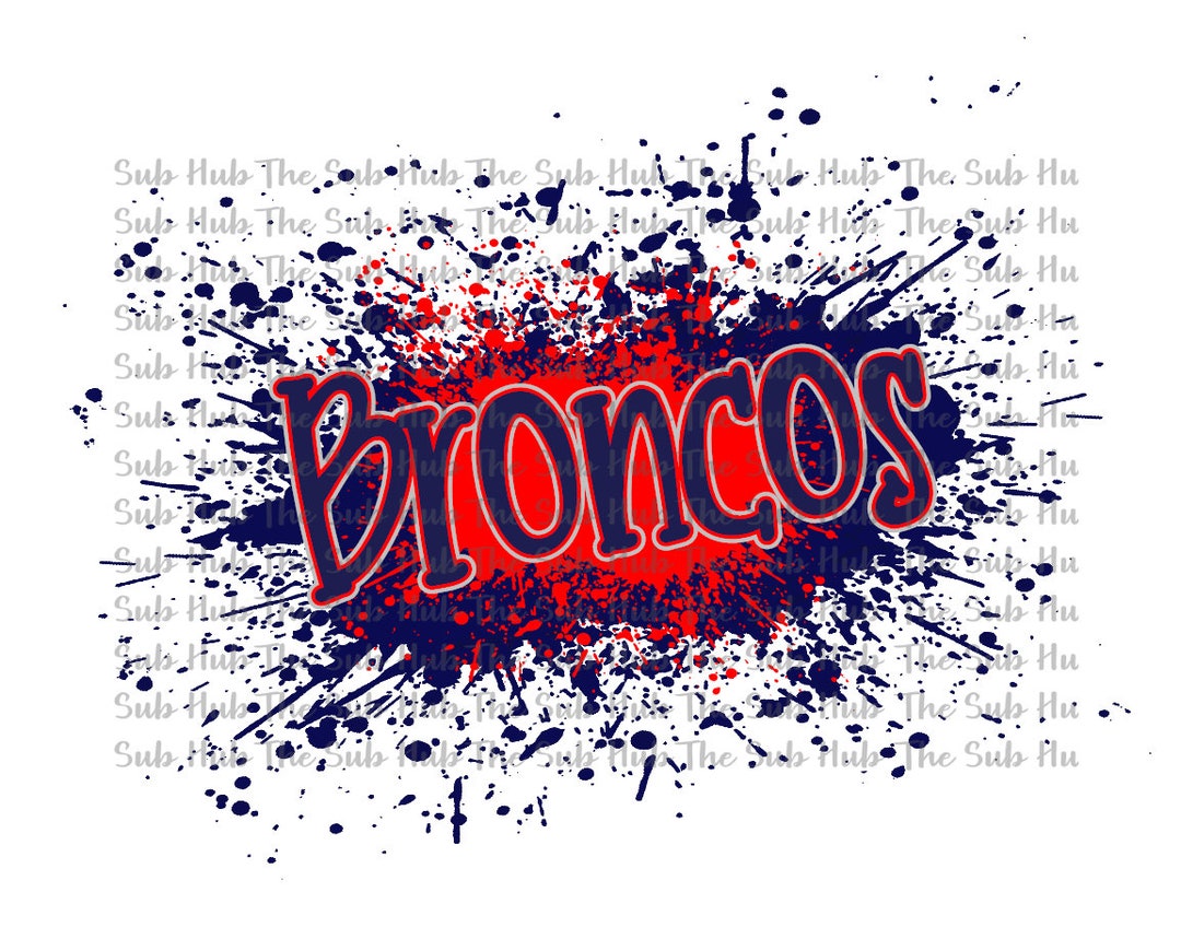 Broncos Splash Design | Sublimation Design | PNG File | Digital ...