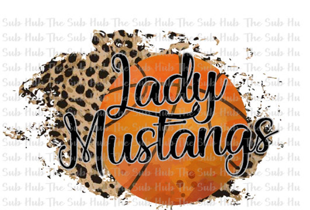 Lady Mustangs Basketball | Sublimation Design | PNG File | Digital ...
