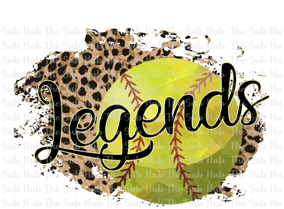 Legends Softball Sublimation Design PNG File Digital - Etsy