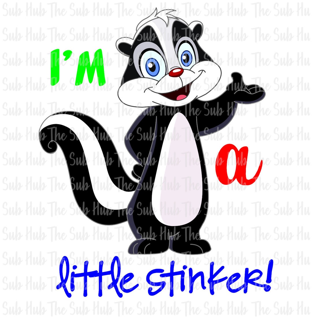 Little Stinker | Ready to Press | Sublimation Transfer | Shirt Design ...